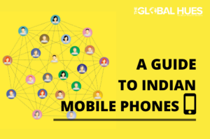A Guide To Indian Mobile Brands | Specifications | Companies