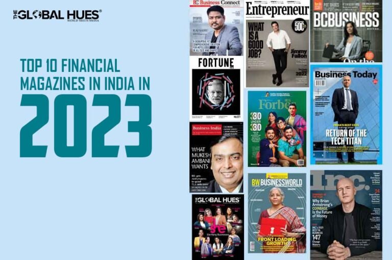 TOP 10 FINANCIAL MAGAZINES IN INDIA | The Global Hues