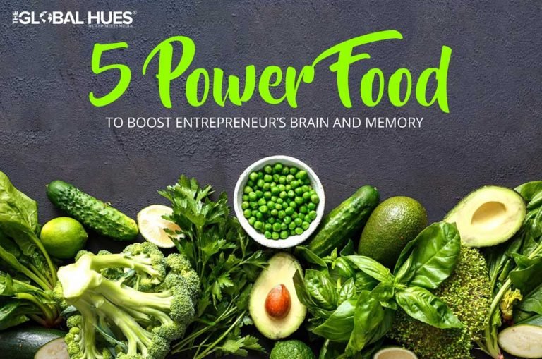 5 Power foods to boost entrepreneur’s brain and memory | The Global Hues