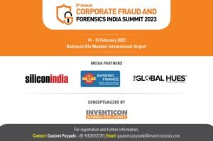 5th Annual edition of Corporate Fraud and Forensics India Summit 2023 ...