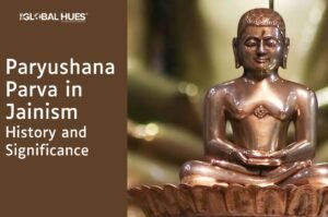 Paryushana Parva in Jainism: History and Significance