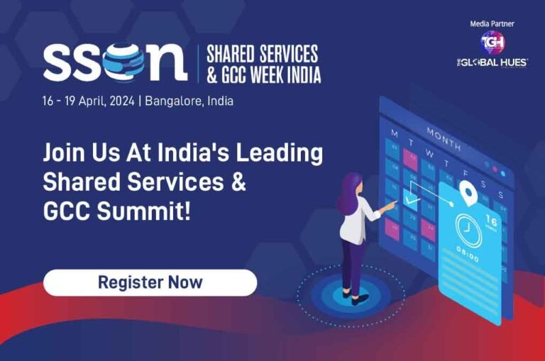 Shared Services and GCC Week India 2024: Powering India’s Global ...