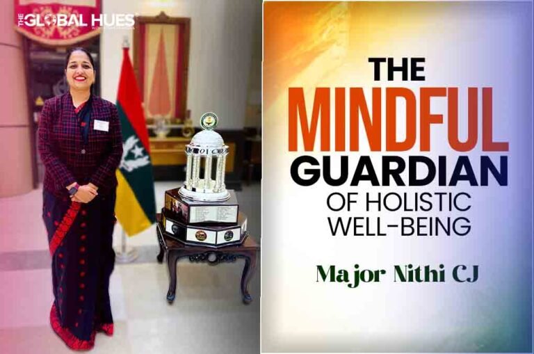 Major Nithi CJ: The Mindful Guardian of Holistic Well-Being
